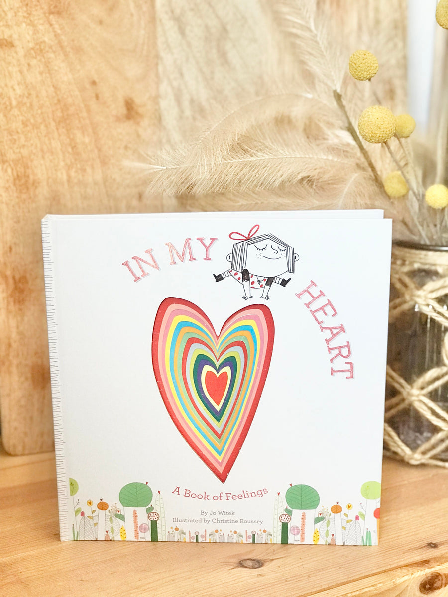 In My Heart: A Book of Feelings – Little Gumnuts